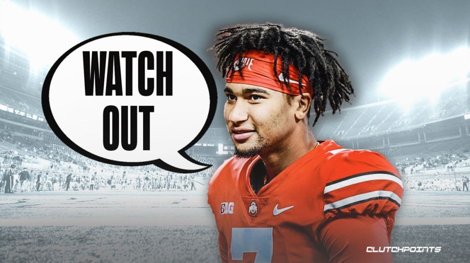 CJ斯特劳德在2022赛季开幕前向大学国家发出了可怕的信息 - 球迷屋