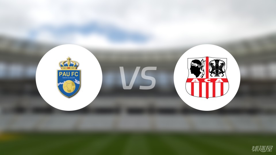 波城FCvs阿雅克肖首发阵容名单(2024年04月07日) - 球迷屋